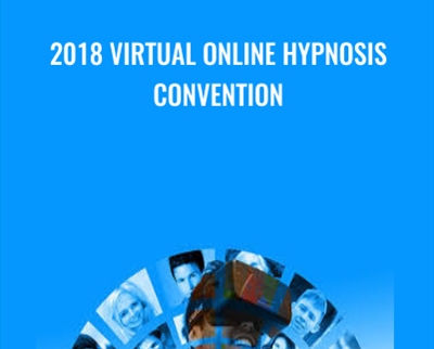 2018 Virtual Online Hypnosis Convention - Hypnosisconvention - $18