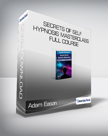 Adam Eason Secrets Of Self Hypnosis Masterclass Full Course 38