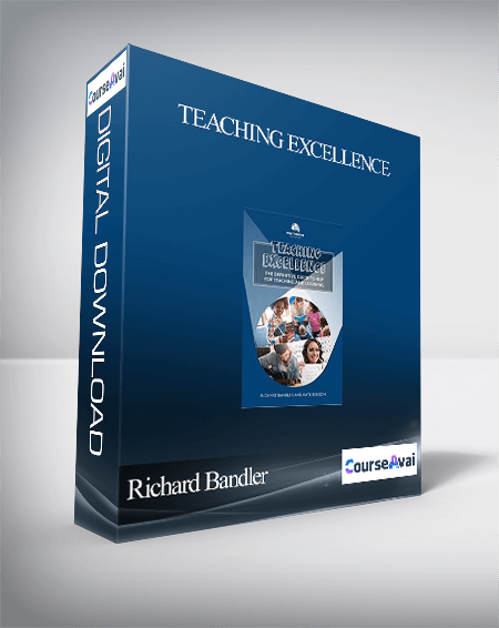 Richard Bandler – Teaching Excellence - $18