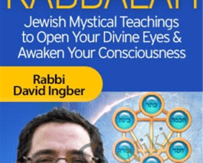 The Way of Kabbalah - Rabbi David Ingber - $68